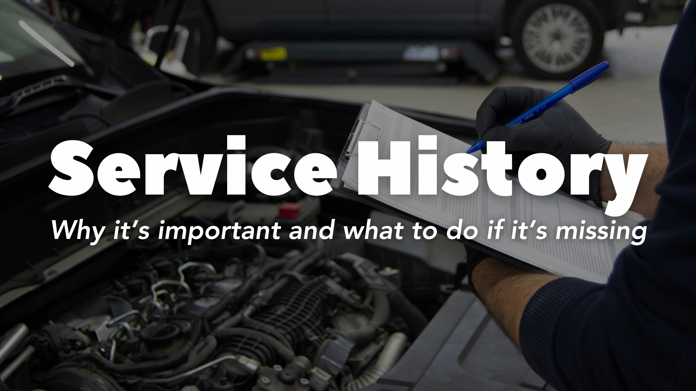 Full Service History: Why It Matters When Buying a Used Car | SERE