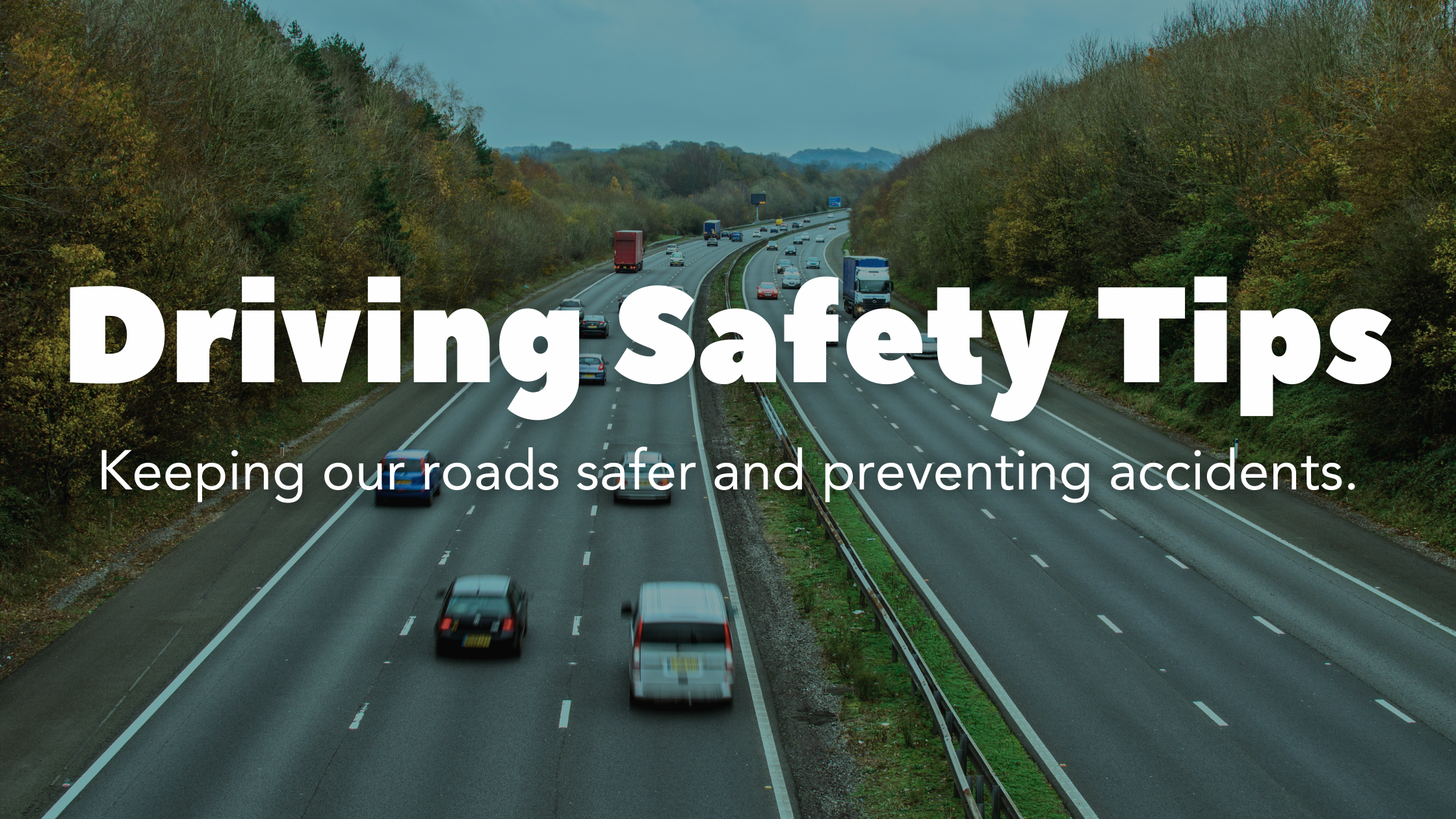 Top Driving Safety Tips: Stay Focused, Drive Smart & Stay Safe | SERE