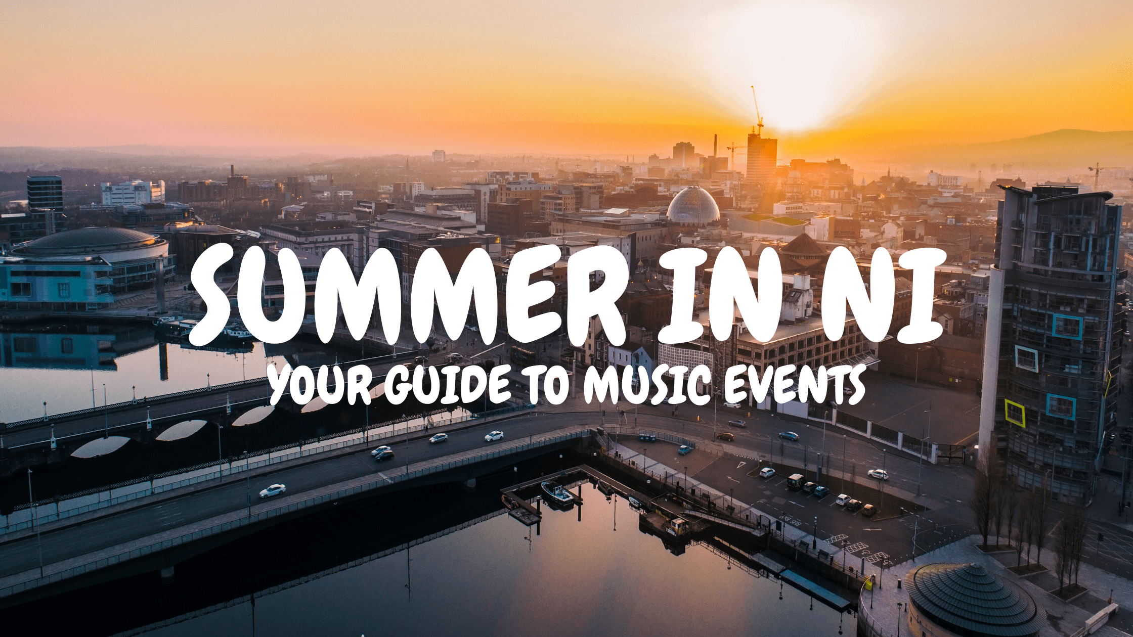 Summer Music Events in Northern Ireland
