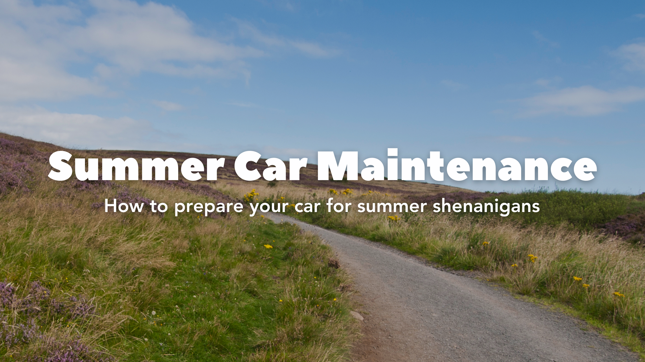 Essential Summer Car Maintenance Tips | SERE Motors
