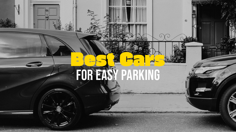 Best Cars for Easy Parking 2025 | SERE Motors