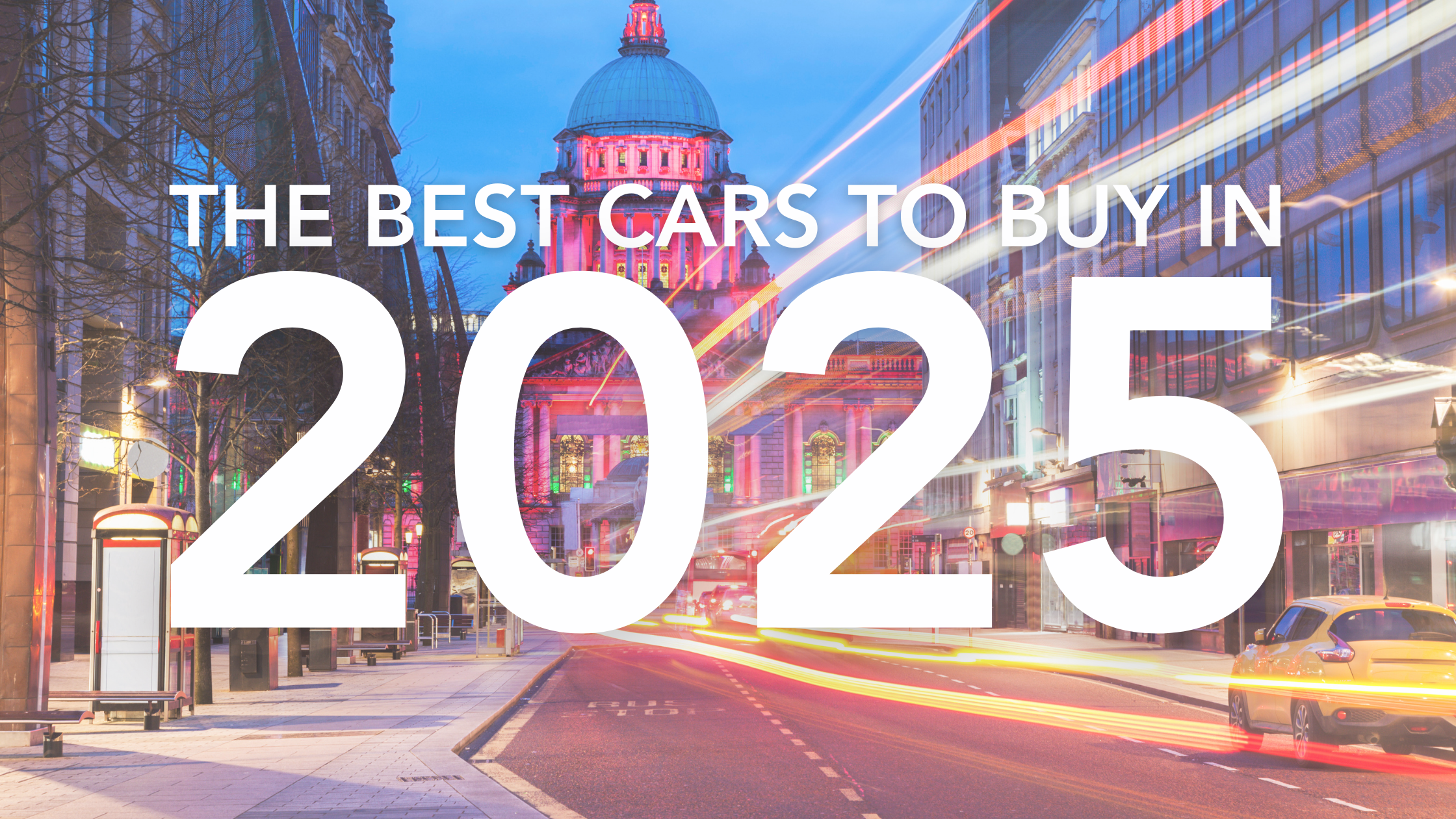 The Best Cars to Buy in 2025